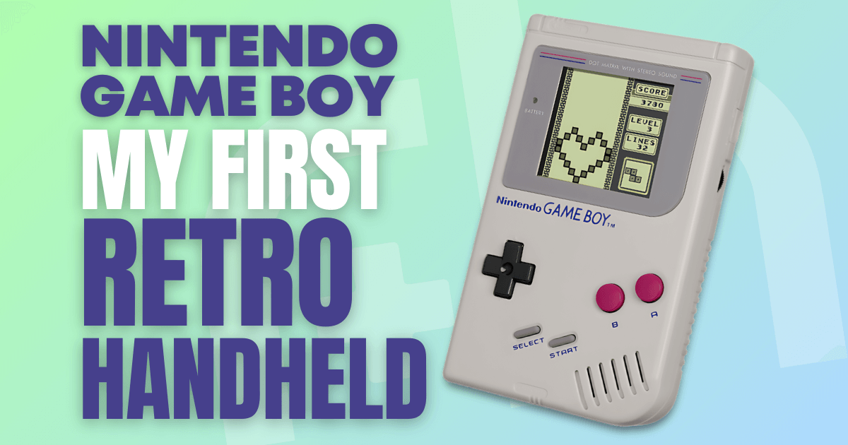 My First Retro Handheld: Nintendo Game Boy - Retro Handhelds